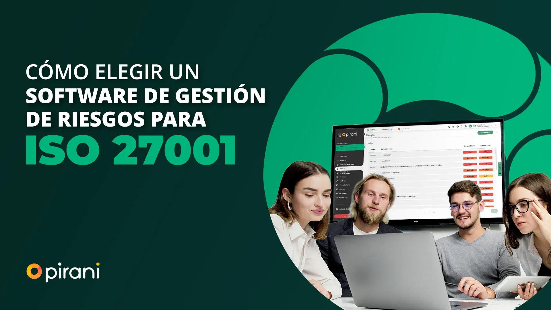 Cómo elegir un software de gestión de riesgos para ISO 27001